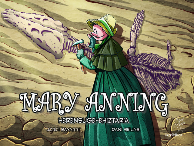 Mary Anning: historiaurreko fosilak gureganatu zituen lehen emakumea - Zientzia Kaiera